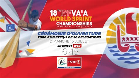 Cérémonie Douverture Des Championnats Du Monde De Vaa 2018 Youtube