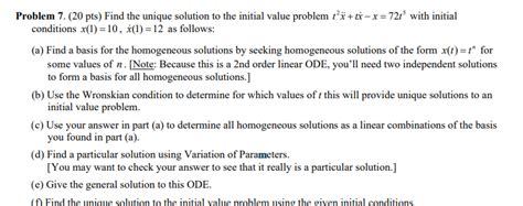 Solved Problem 7 20 Pts Find The Unique Solution To The