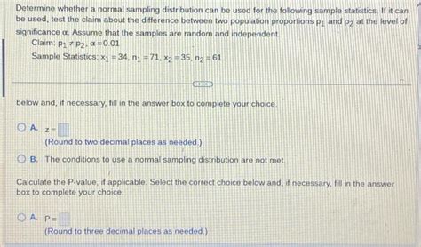 Solved Determine Whether A Normal Sampling Distribution Can