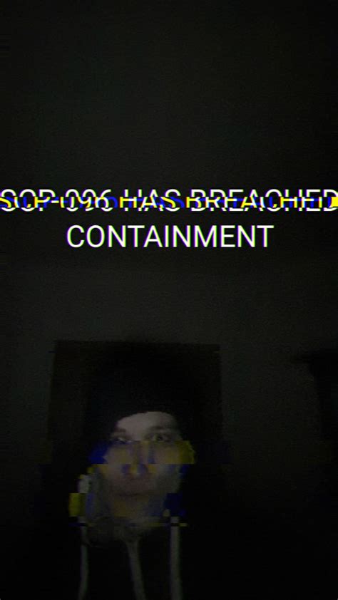 Scp 096 Has Breached Containment R Scpmemes