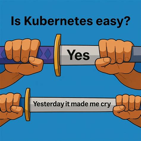 Kubernetes Devops Cloud Techhumor Continuouslearning Devlife