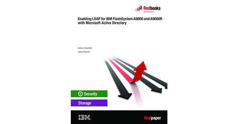 Enabling Ldap For Ibm Flashsystem A9000 And A9000r With Microsoft Active Directory Enabling
