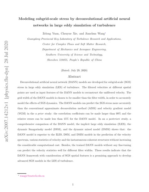 Pdf Modeling Subgrid Scale Stress By Deconvolutional Artificial Neural Networks In Large Eddy