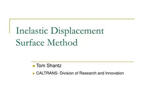 Ppt Inelastic Displacement Surface Method Powerpoint Presentation