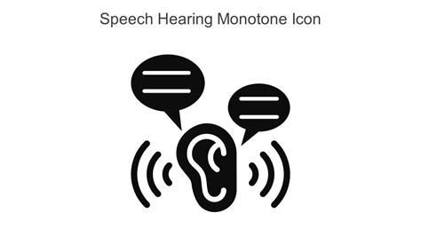 speech hearing monotone icon in powerpoint pptx png and editable eps
