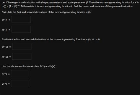 Solved Let Y Have Gamma Distribution With Shape Parameter α