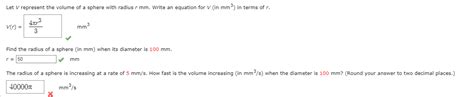 Solved Let V Represent The Volume Of A Sphere With Radius R Chegg