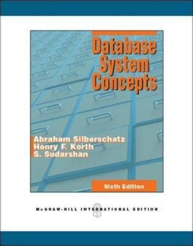 Database System Concepts 6th International Edition By Silberschatz
