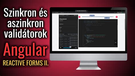 Form Validáció Szinkron és Aszinkron Validátorok Modern Angular Typescript Kódbázis