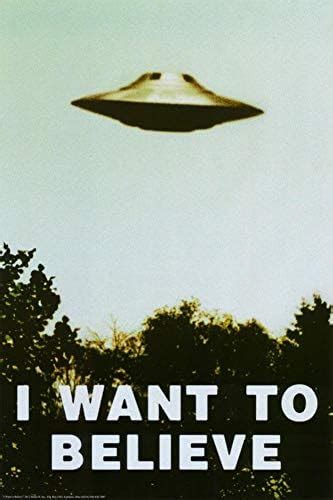X Files Poster ~ I Want To Believe ~ Official Fan Club