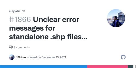 Unclear Error Messages For Standalone Shp Files And Shaperestoreshx · Issue 1866 · R Spatial