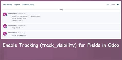Enable Tracking Trackvisibility For Fields In Odoo