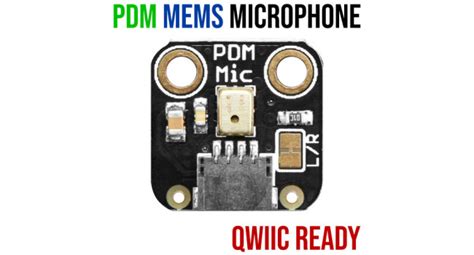 Adafruit PDM Mic Module Qwiic Micro Robotics