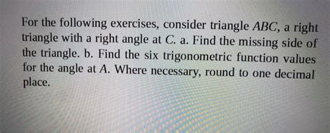 Solved For The Following Exercises Consider Triangle ABC A Chegg