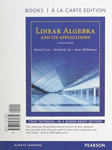 Linear Algebra And Its Applications Books A La Carte Edition Plus Mylab Math With Pearson Etext