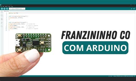 Franzininho C0 Primeiros Passos Com Arduino Sthefania Fernandes