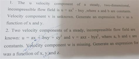 Solved U 1 The Velocity Component Of A Steady