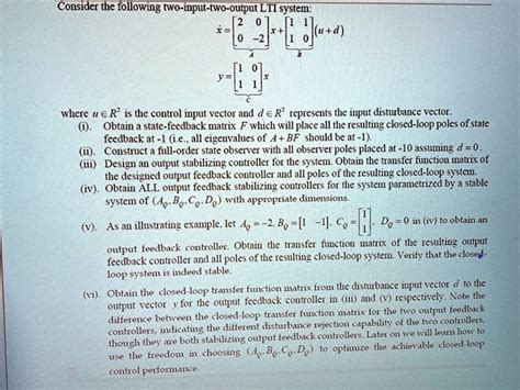 Consider The Following Two Input Two Output Lti System Ud Where R Is