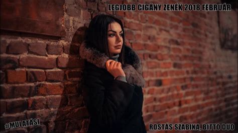 Legjobb CigÁny ZenÉk 2018 FebruÁr Youtube