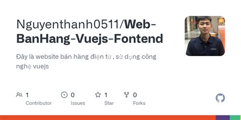 github nguyenthanh0511 web banhang vuejs fontend Đây là website bán