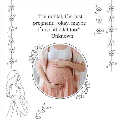 Pregnant Quotes And Sayings