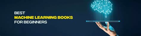Best Machine Learning Books For Beginners In 2023