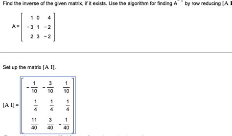 Solved A⎣⎡1−320134−2−2⎦⎤ Set Up The Matrix A I A