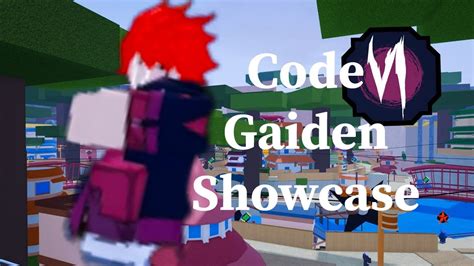 Code Gaiden Showcase Youtube