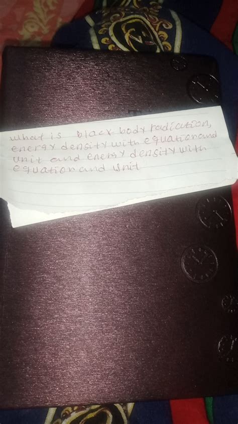 What Is Black Body Radiation Energy Density With Equation And Unit And