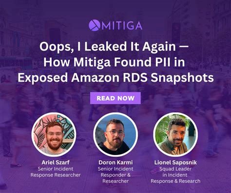 Arif Khan On Linkedin Oops I Leaked It Again — How Mitiga Found Pii In Exposed Amazon Rds