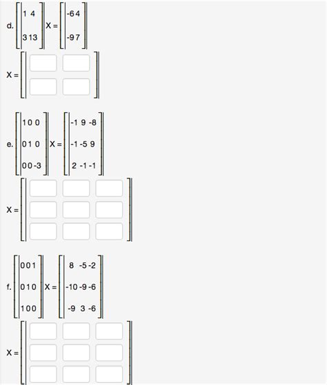 solved 1 point for each section find the matrix x solving