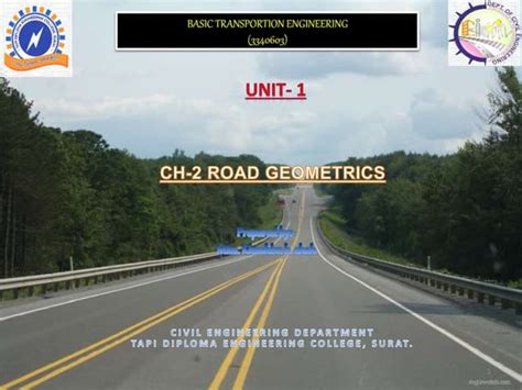Geometric Design Of Highway Pptx