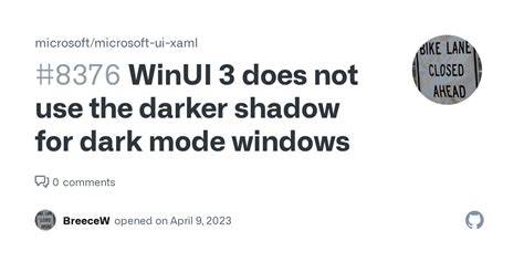 Winui 3 Does Not Use The Darker Shadow For Dark Mode Windows · Issue