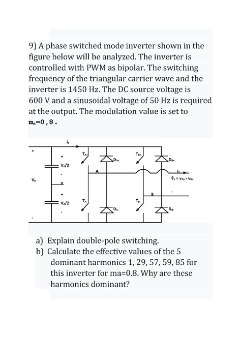 Solved A Phase Switched Mode Inverter Shown In The Figure Chegg Com