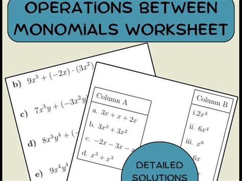 Operations Between Monomials Worksheet With Solutions Teaching