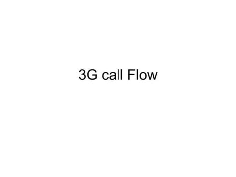 2 G Data Call Flow Pptx Computer Networking Computing