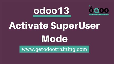 Odoo13 Activate SuperUser Mode YouTube