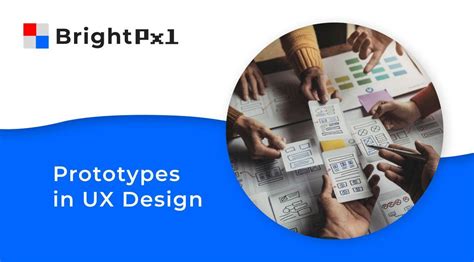 UX Design Prototype Tips To Create Great Prototypes