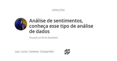 Análise De Sentimentos Conheça Esse Tipo De Análise De Dados