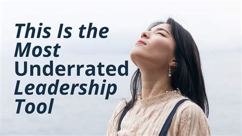 The Most Underrated Leadership Tool Incite To Leadership