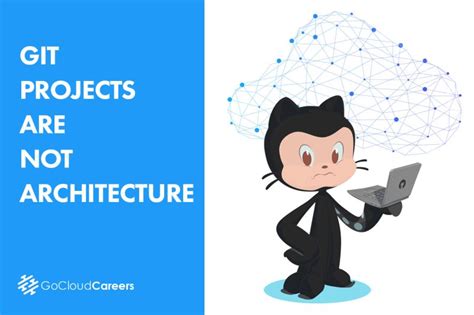 git projects are not architecture michael gibbs