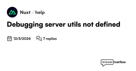 Debugging Server Utils Not Defined Nuxt
