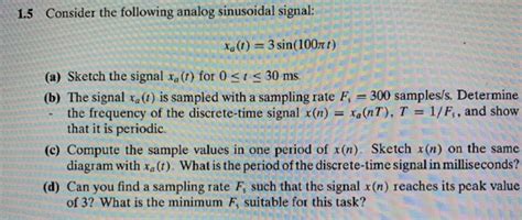 Solved Consider The Following Analog Sinusoidal Signal Chegg