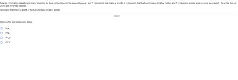 Solved Using Set Theoretic Notation Divisions That Made A Chegg
