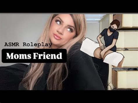 Asmr Massage Roleplay With Moms Friend