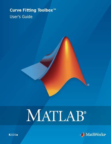 Matlab Curve Fitting Toolbox User S Guide The Mathworks Ebook Online Instant Download