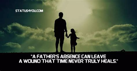 Best 345 Absent Father Quotes And Caption