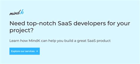 How To Hire A Saas Developer For Your Product Mindk