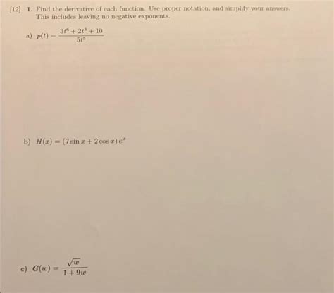 Solved 1 Find The Derivative Of Each Function Use Proper