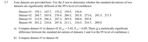 Solved 37 Four Datasets Are Provided Here Use The F Test
